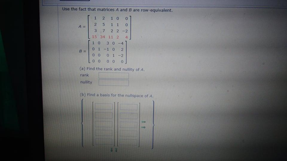 Solved Use the fact that matrices A and B are | Chegg.com