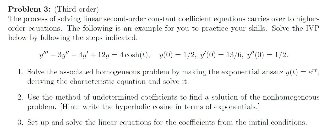 Solved Problem 3: (Third order) The process of solving | Chegg.com