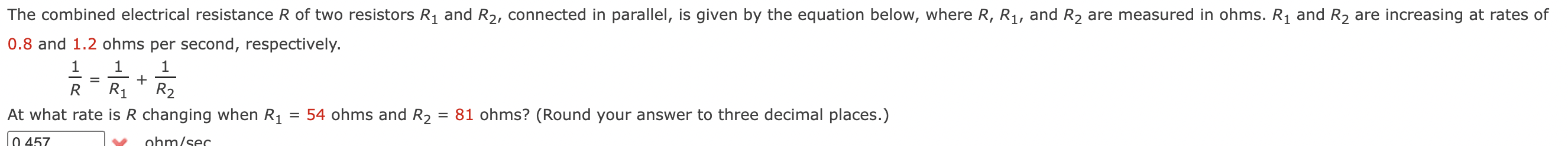 Solved The combined electrical resistance R of two resistors | Chegg.com