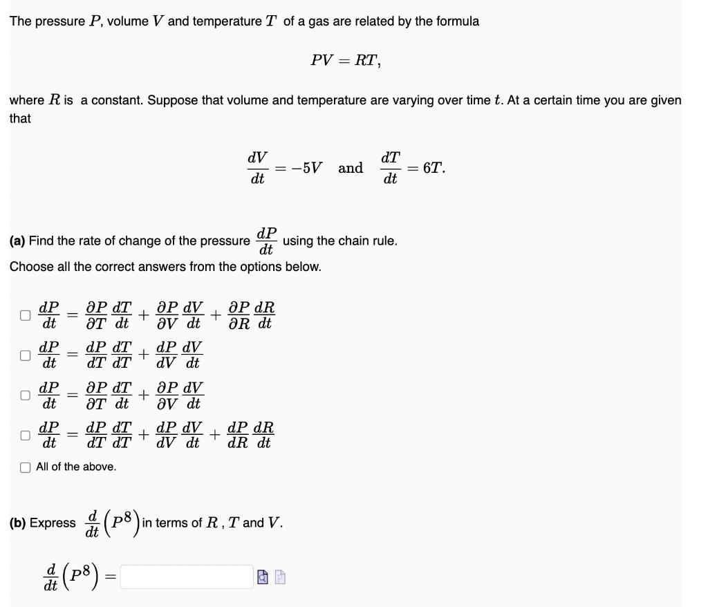 Solved The pressure P, volume V and temperature T of a gas | Chegg.com