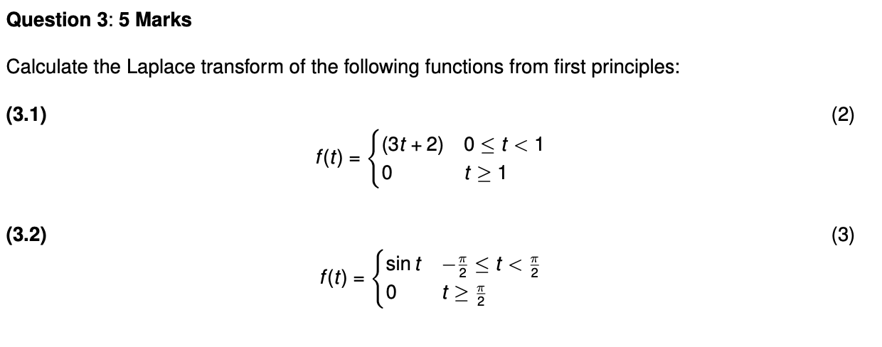 Solved Question 3: 5 Marks Calculate the Laplace transform | Chegg.com