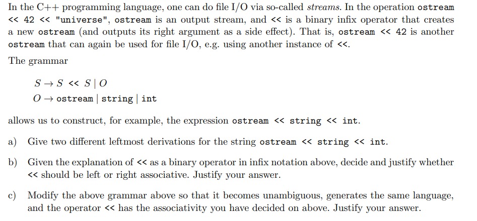 Solved In the C++ programming language, one can do file I/O | Chegg.com