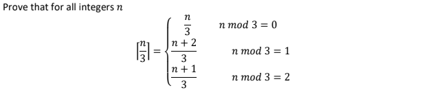 Solved Prove that for all integers n n mod 3 = 0 GI- = n mod | Chegg.com