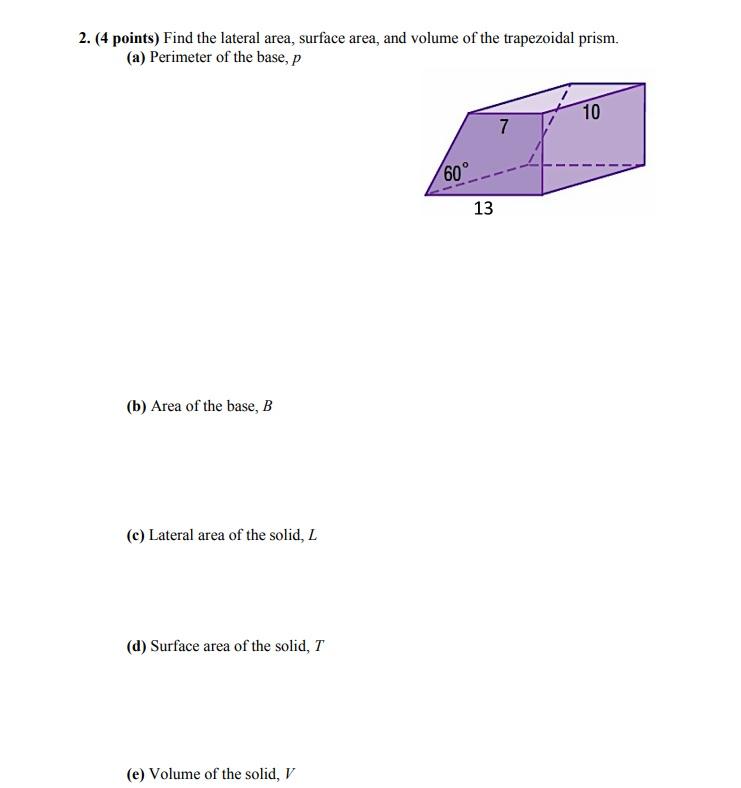 Solved 2. (4 points) Find the lateral area, surface area, | Chegg.com