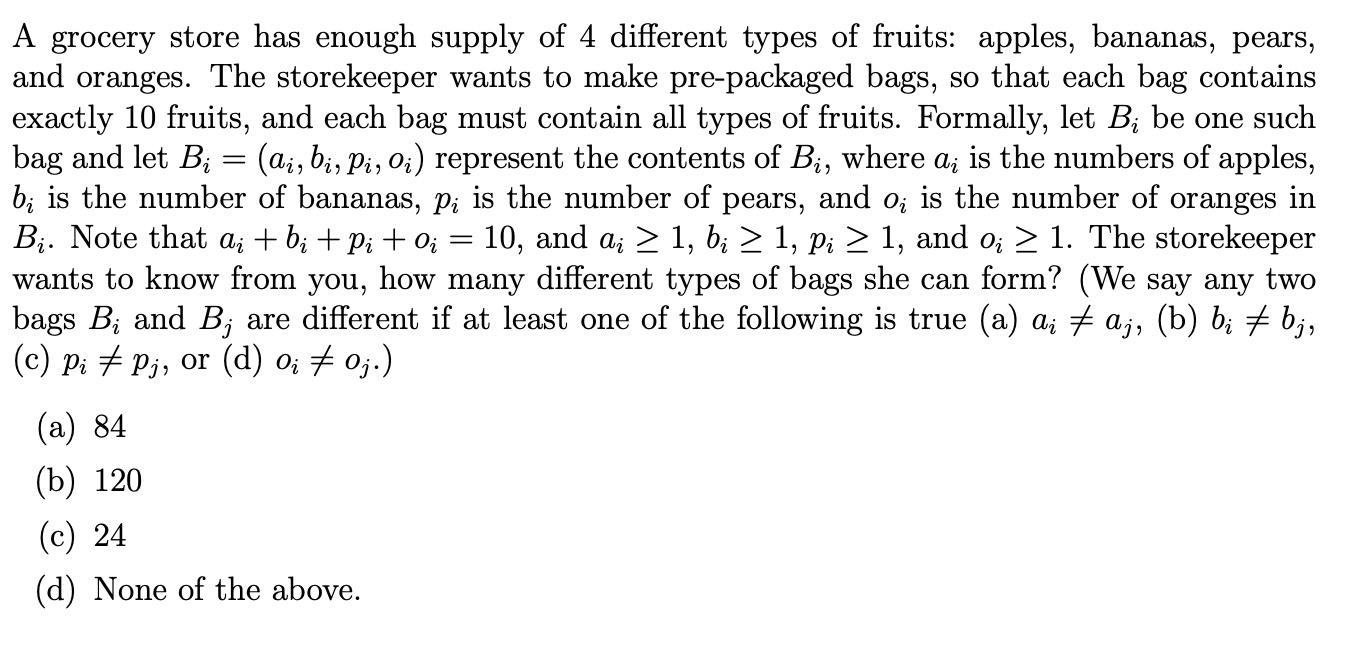 Solved A grocery store has enough supply of 4 different | Chegg.com