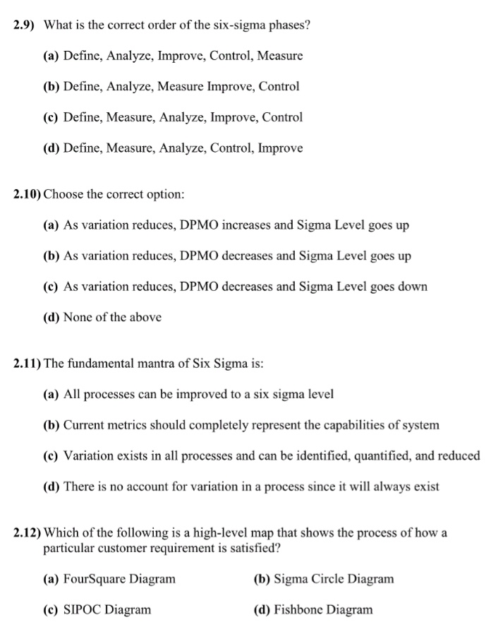 Solved 2.9) What is the correct order of the six-sigma | Chegg.com
