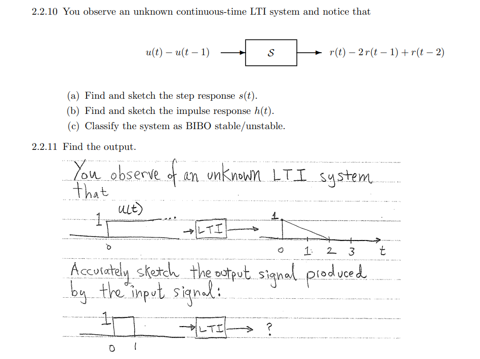 Solved 2.2.10 You observe an unknown continuous-time LTI | Chegg.com