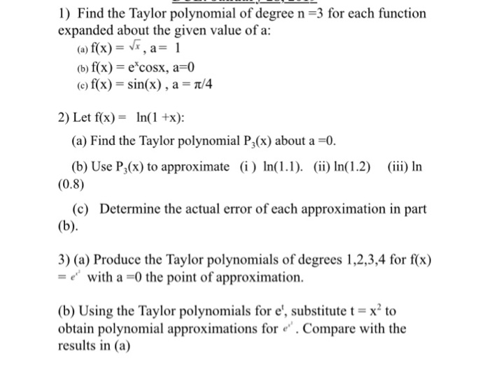 Solved 1) Find the Taylor polynomial of degree n-3 for each | Chegg.com