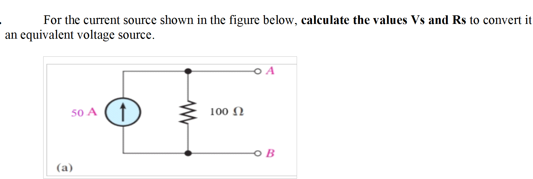 Solved For the current source shown in the figure below, | Chegg.com