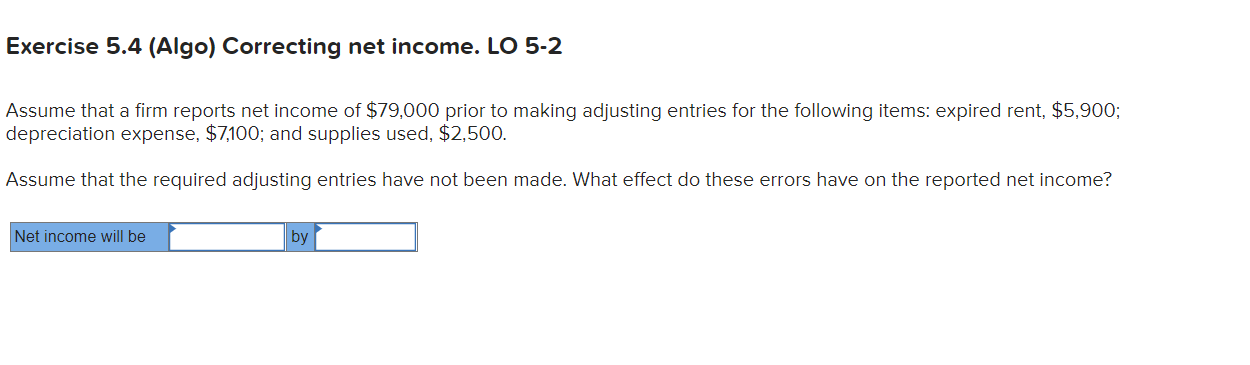 Solved Exercise 5.1 (Algo) Calculating adjustments. LO 5-2 | Chegg.com