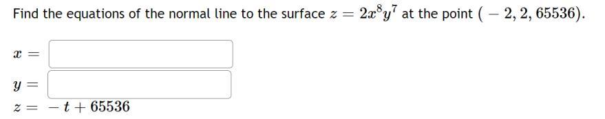 Solved Find the equations of the normal line to the surface | Chegg.com