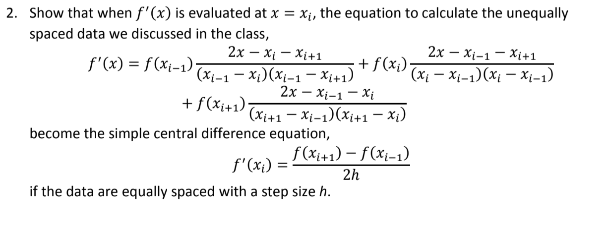 2x – Xi – Xi+1 2. Show that when f'(x) is evaluated | Chegg.com