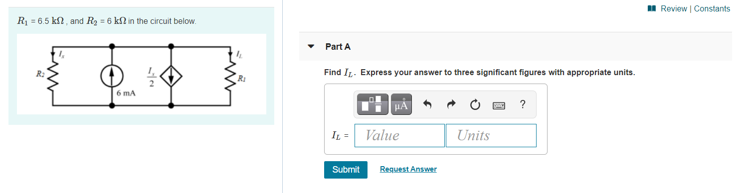 Solved M Review Constants R1 = 6.5 k22, and R2 = 6 k 2 in | Chegg.com