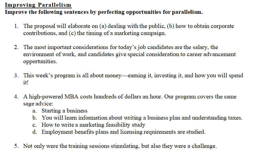 Solved Improving Parallelism Improve the following sentences | Chegg.com