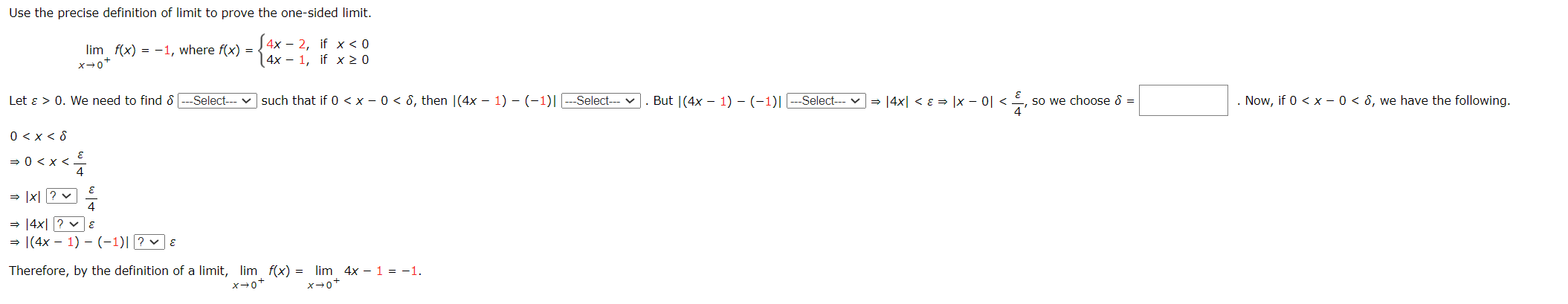 Solved Use the precise definition of limit to prove the | Chegg.com