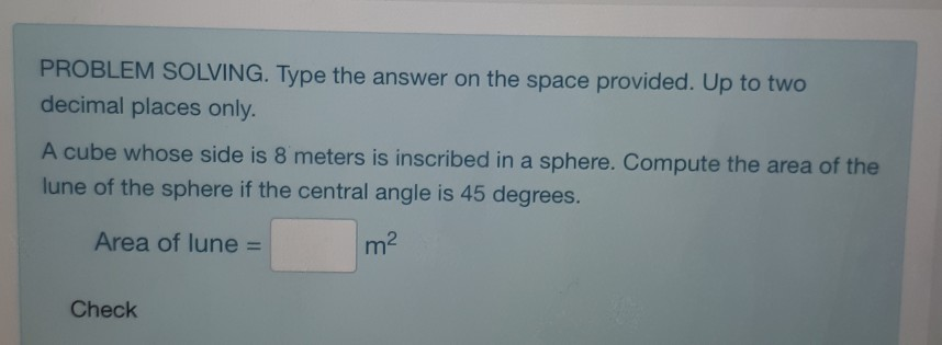 Solved PROBLEM SOLVING. Type the answer on the space | Chegg.com