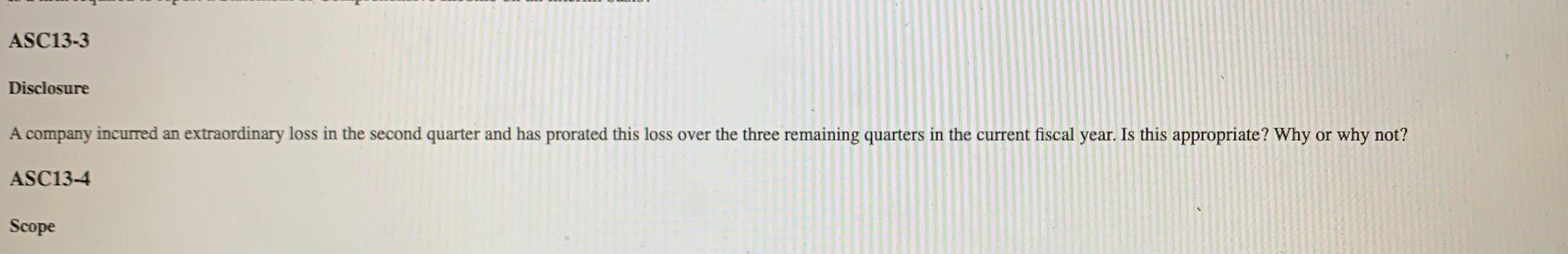 Solved A company incurred an extraordinary loss in the | Chegg.com