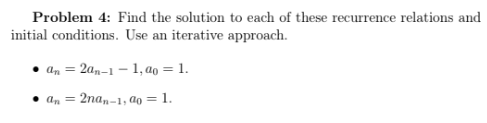 Solved Problem 4: Find the solution to each of these | Chegg.com