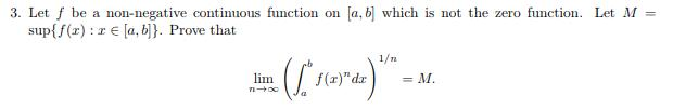 Solved = 3. Let f be a non-negative continuous function on | Chegg.com