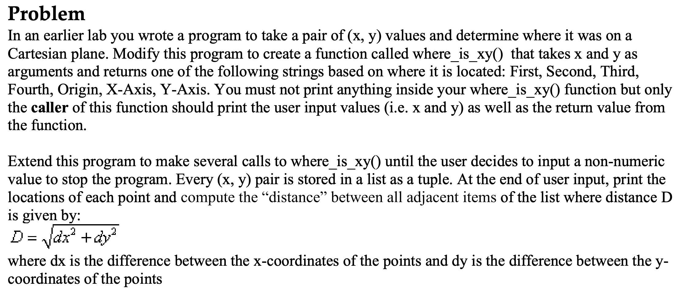 Solved Problem In an earlier lab you wrote a program to take | Chegg.com