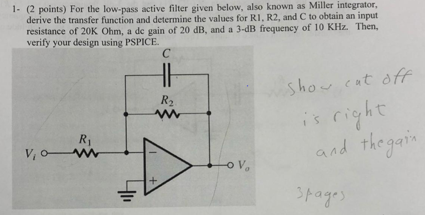 Solved 1- (2 points) For the low-pass active filter given | Chegg.com