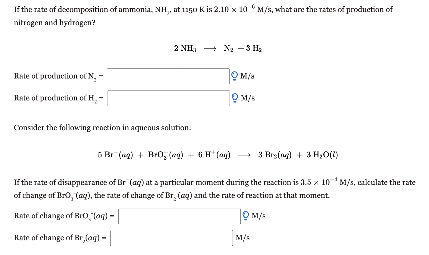Solved If the rate of decomposition of ammonia, NH3, at 1150 | Chegg.com