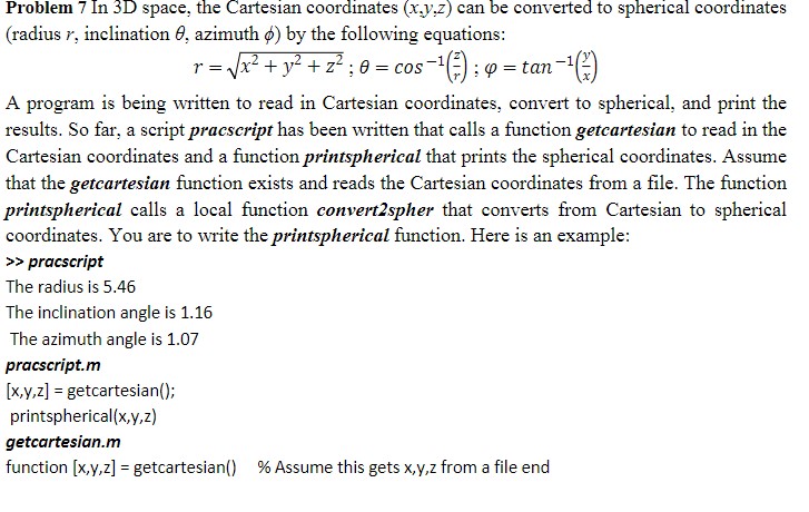 Solved Problem 7 ﻿In 3D space, the Cartesian coordinates | Chegg.com