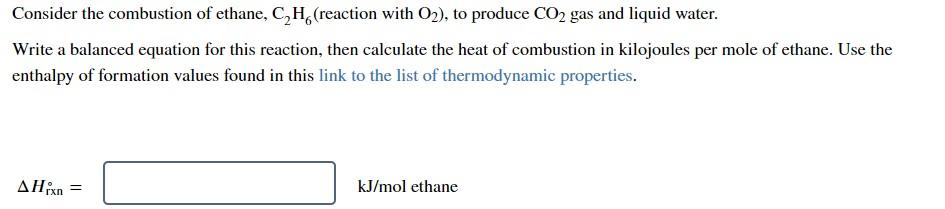 Solved Consider the combustion of ethane, C, H, (reaction | Chegg.com