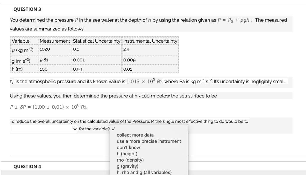 Solved QUESTION 3 You determined the pressure P in the sea | Chegg.com