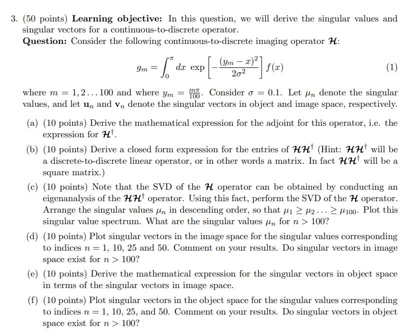 Solved 3. (50 points) Learning objective: In this question, | Chegg.com