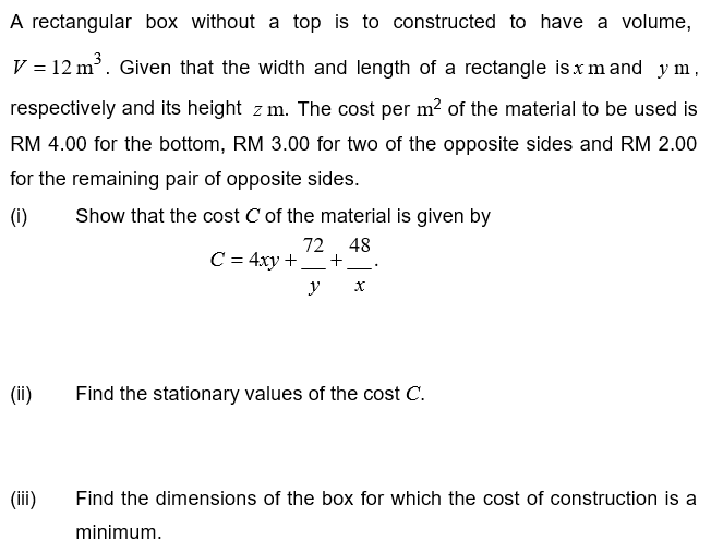 Solved = A rectangular box without a top is to constructed | Chegg.com