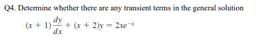 Solved Q4. ﻿Determine whether there are any transient terms | Chegg.com
