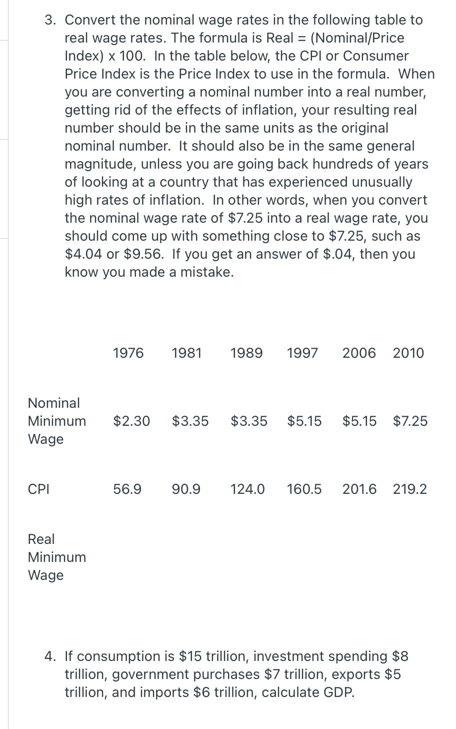 Solved 3. Convert the nominal wage rates in the following | Chegg.com