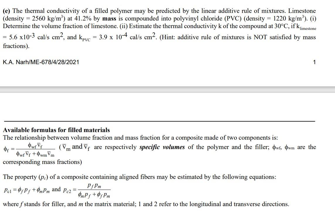 Solved (e) The thermal conductivity of a filled polymer may | Chegg.com