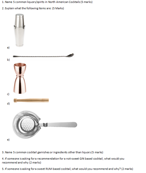 Solved 3. Name 5 common cocktail garnishes or ingredients | Chegg.com