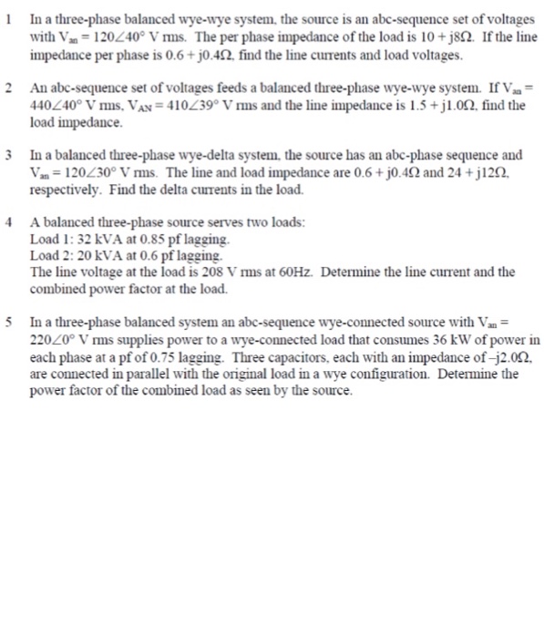 Solved In a three-phase balanced wye-wye system, the source | Chegg.com