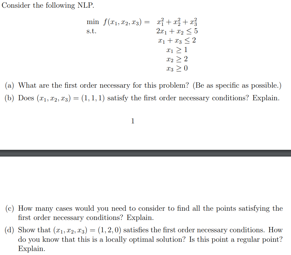 Solved Consider the following NLP. min f(21, 22, 23) = s.t. | Chegg.com