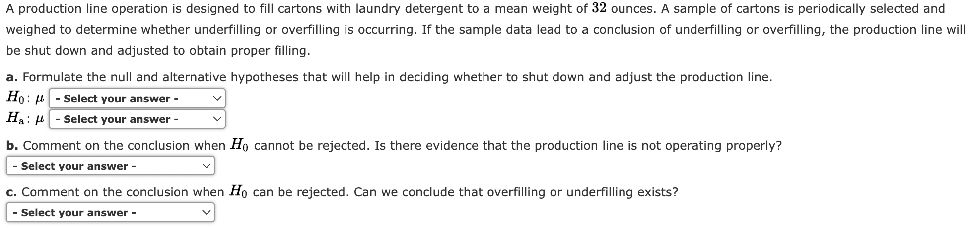Solved A production line operation is designed to fill | Chegg.com