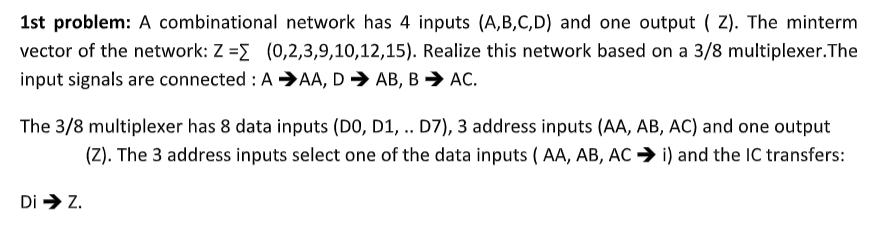 Solved 1st problem: A combinational network has 4 inputs | Chegg.com