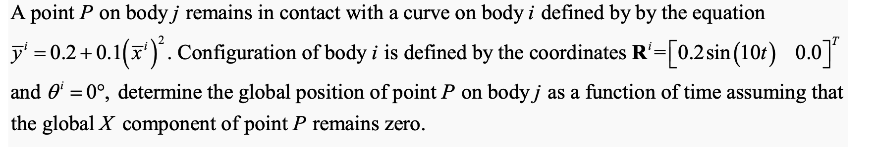 Solved point P on body j remains in contact with a curve on | Chegg.com
