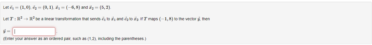 Solved Let ēj = (1,0), é2 = (0,1),