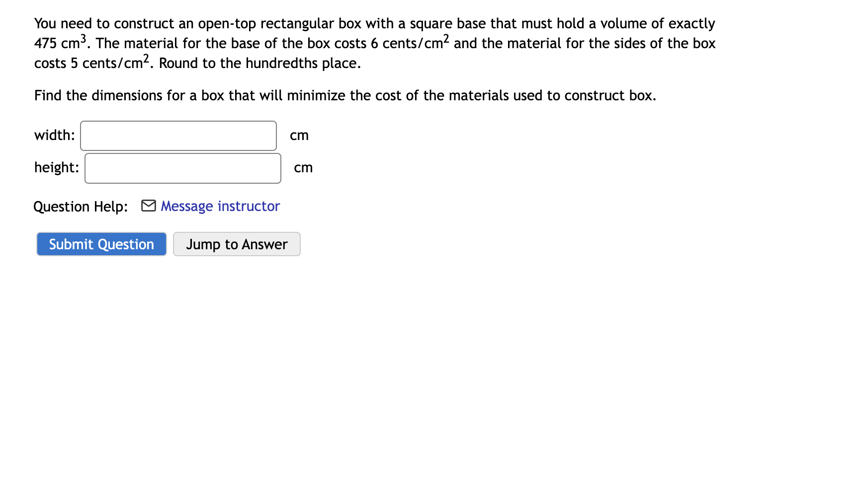 Solved You need to construct an open-top rectangular box | Chegg.com