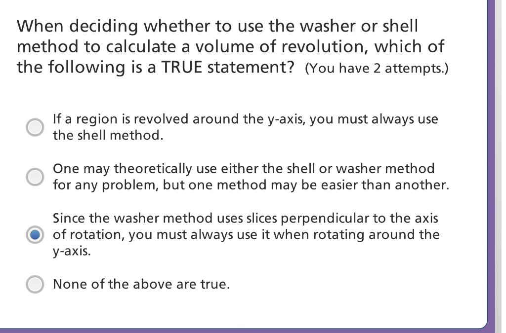 [Solved]: When deciding whether to use the washer or shell