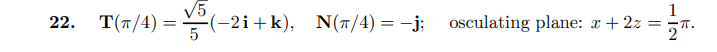 Solved Find the unit tangent vector, the principal normal | Chegg.com
