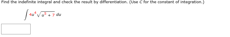 Solved ∫4u4u5+7du | Chegg.com