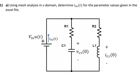 Solved 1) a) Using mesh analysis in s-domain, determine | Chegg.com
