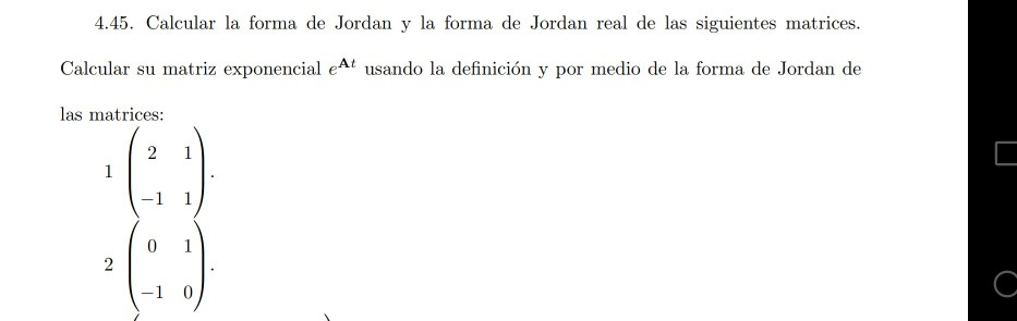 Solved 445. Calelar la formadeordan y l forma de Jordan real | Chegg.com