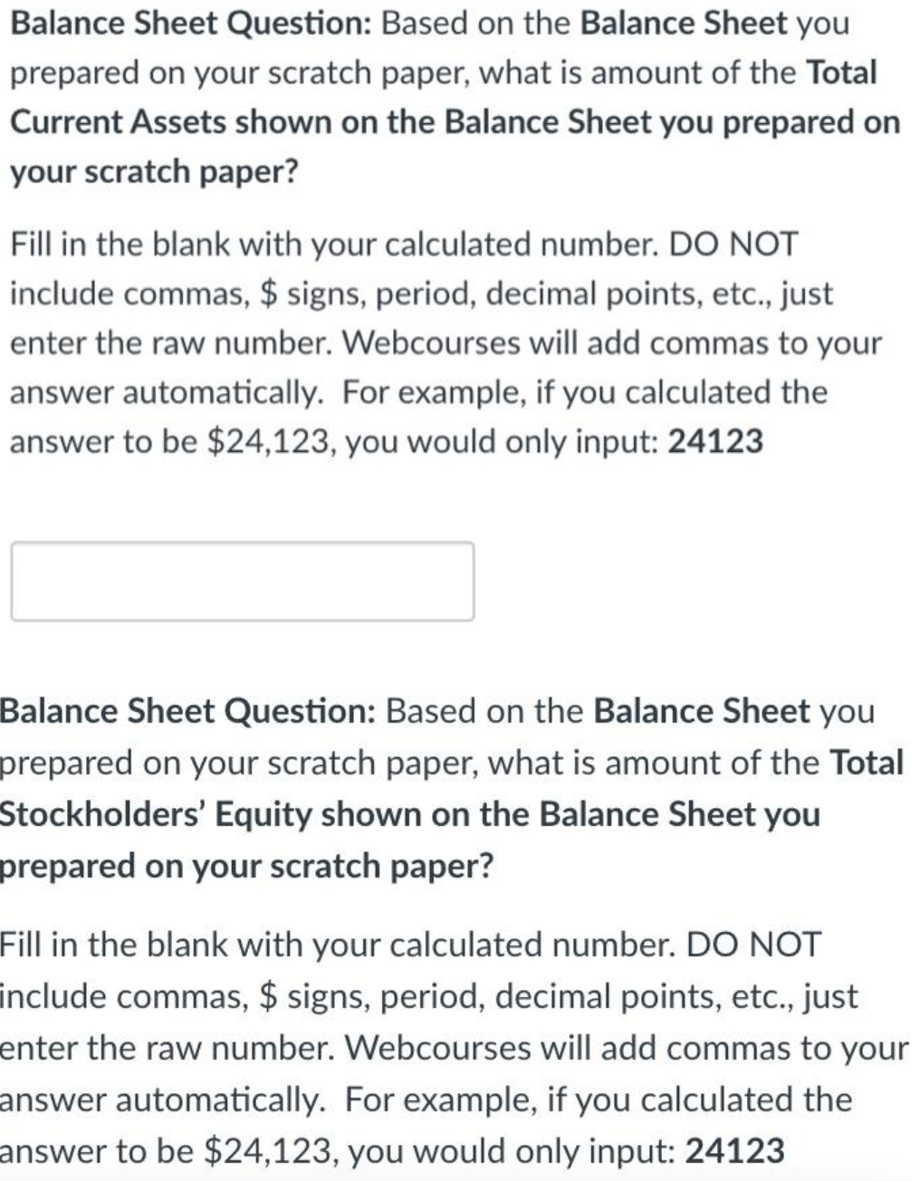 Solved Balance Sheet-three (3) questions Instructions: | Chegg.com