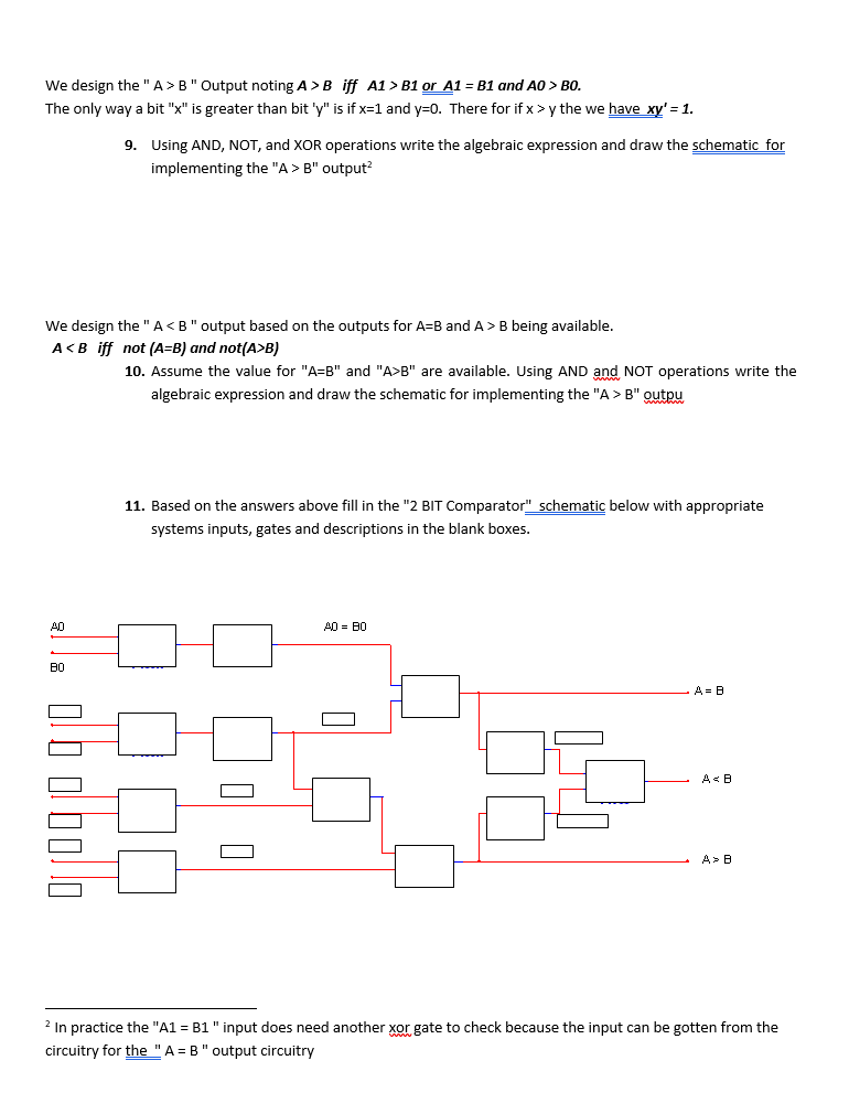 Solved Building a "2 Bit" Comparator. A comparator is a | Chegg.com