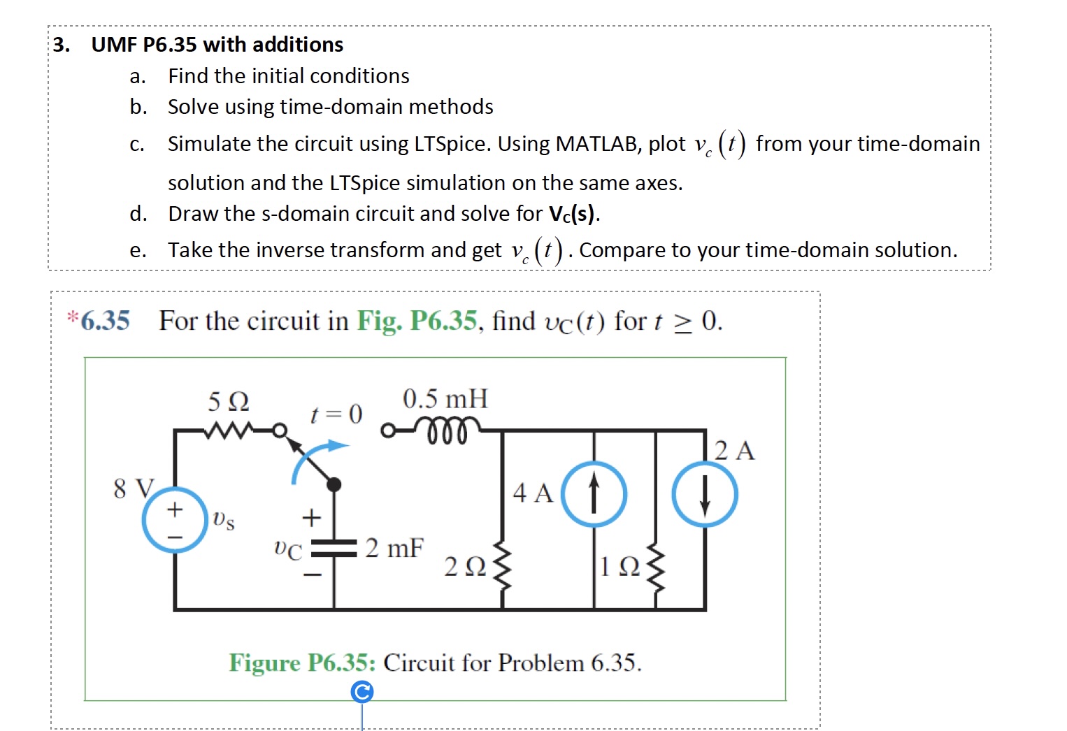 Solved UMF P6.35 ﻿with additionsa. ﻿Find the initial | Chegg.com